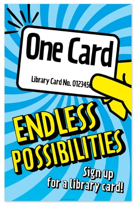 One Card Endless Possibilities Poster – The Library Marketplace