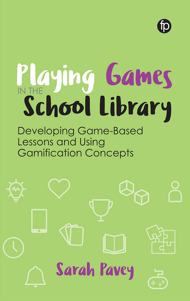 Playing Games in the School Library: Developing Game-Based Lessons and ...